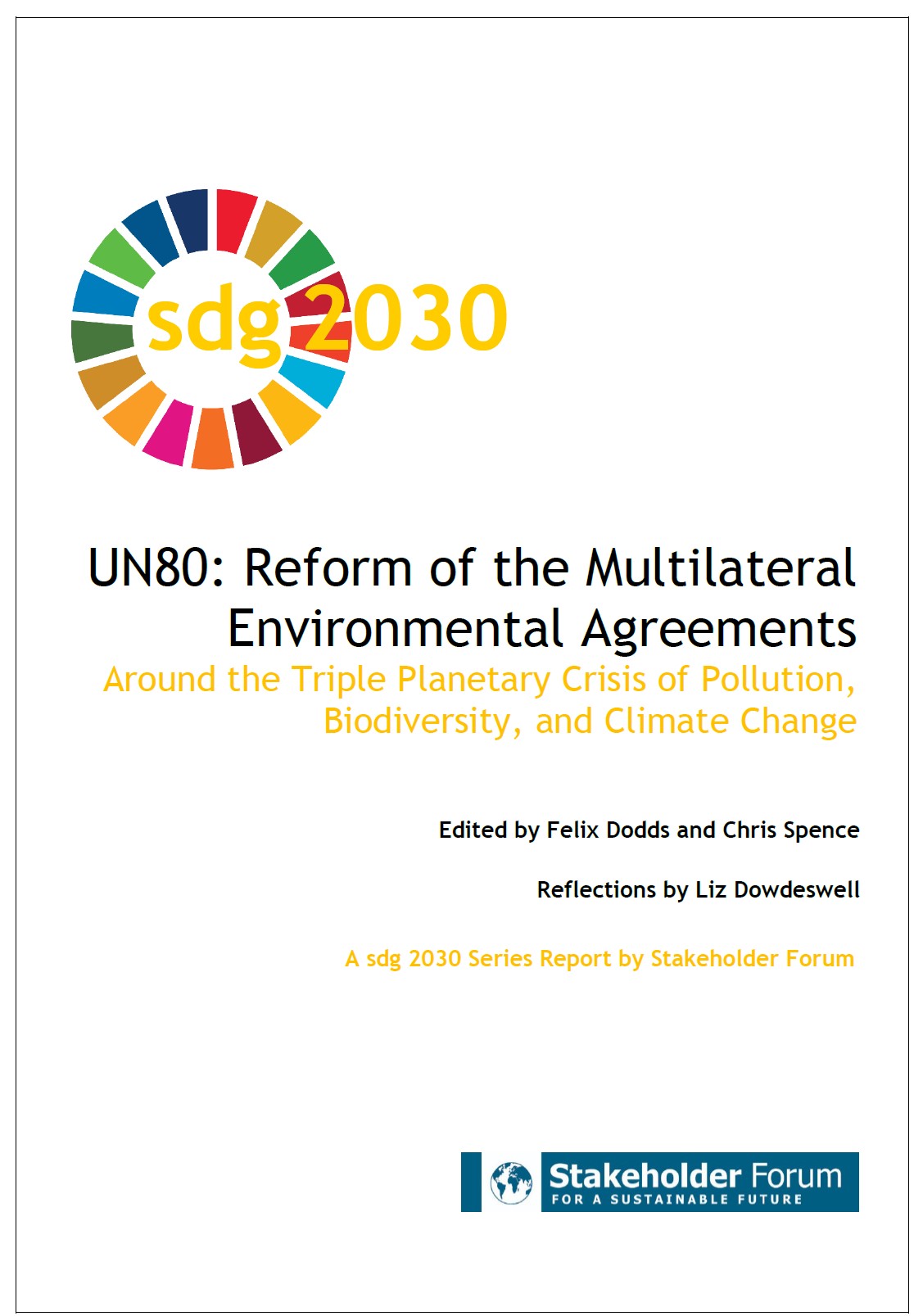 Stakeholder Forum's Fifth sdg2030 Series Report - UN80: Reform of the ...